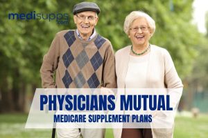 Physicians Mutual Medicare Supplement 2026 - Compare & Enroll